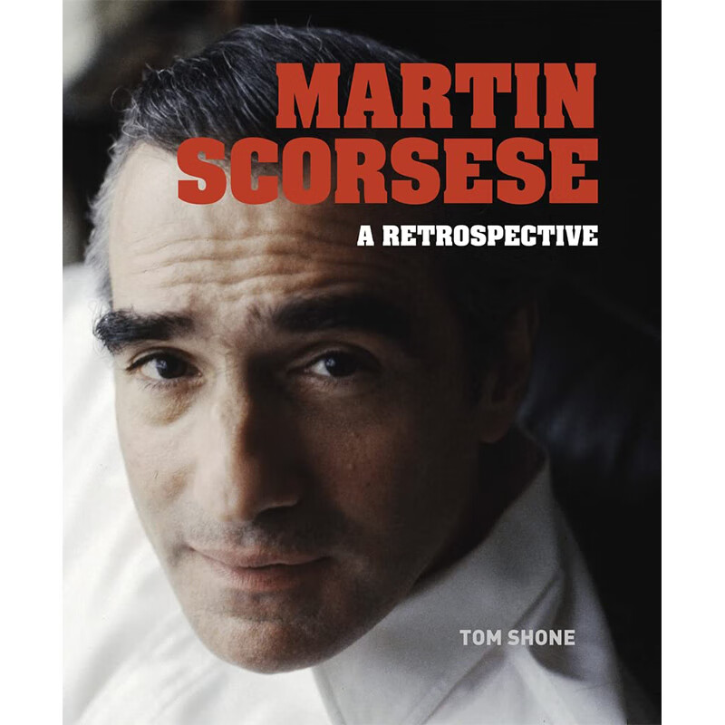 【翰德图书】【A Retrospective】Martin Scorsese，马丁·斯科塞斯：回顾 英文原版图书籍进口 Tom Shone 电影