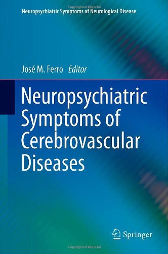 Neuropsychiatric Symptoms of Cerebrovascular Diseases