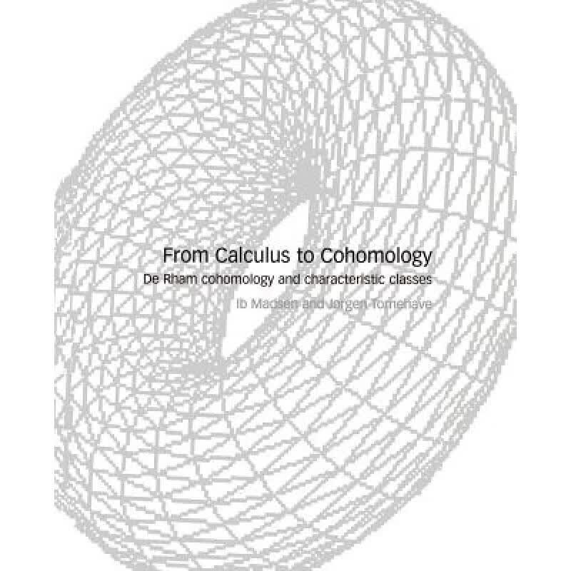 现货 从微积分到上同调 From Calculus to Cohomology: de Rha...