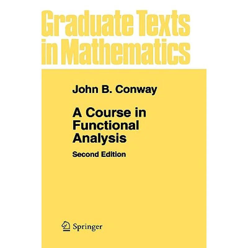现货 泛函分析课程 A Course in Functional Analysis