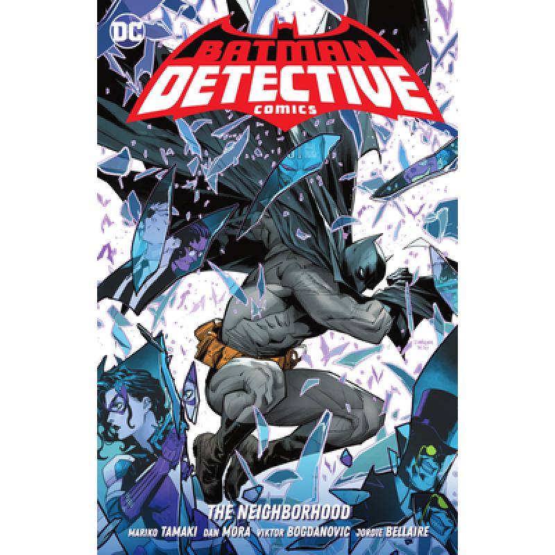 Batman: Detective Comics Vol. 1: The Neighbo...