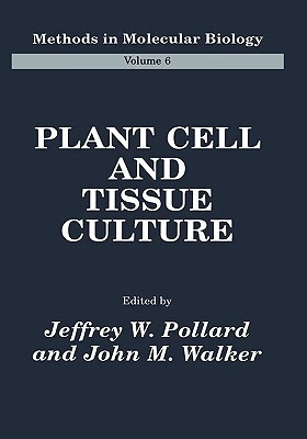 Plant Cell and Tissue Culture