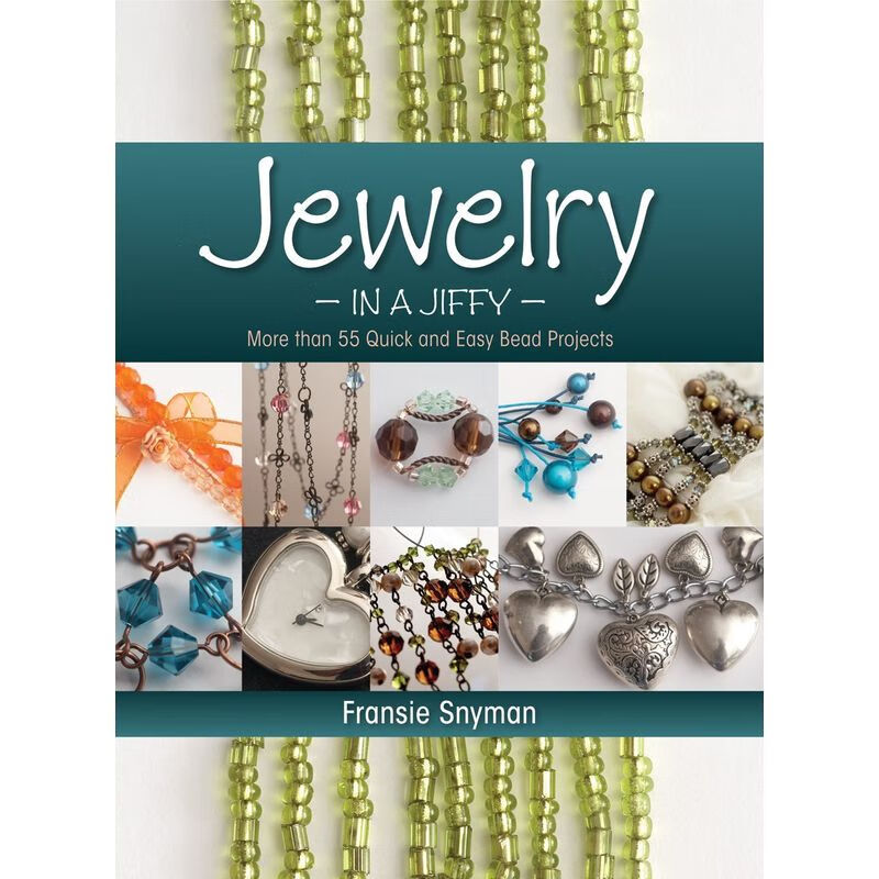 Jewelry in a Jiffy/ Fransie Snyman 串珠首饰制作