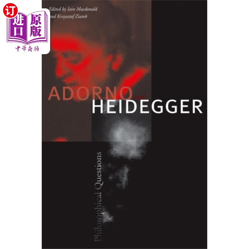 海外直订Adorno and Heidegger 阿多诺和海德格尔