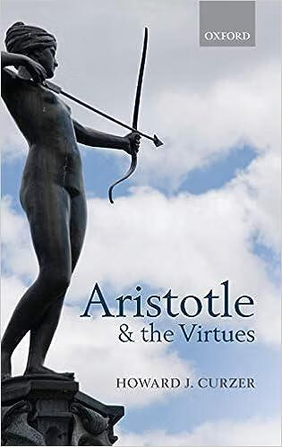 亚里士多德与美德 Aristotle and the Virtues