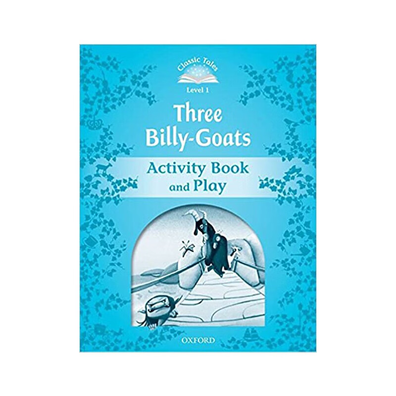 【中图原版】Oxford 1: Three Billy-Goats 牛津经典故事第二版：三只公山羊 英文原装