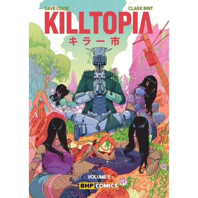 Killtopia Volume 3