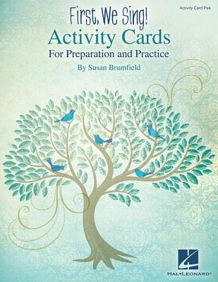 First, We Sing! Activity Cards: For Preparation