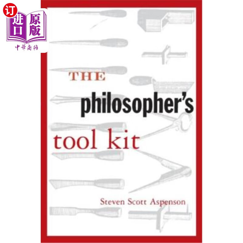 海外直订Philosopher's Tool Kit 哲学家工具箱