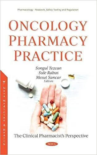 Oncology Pharmacy Practice: The Clinical Pharmac