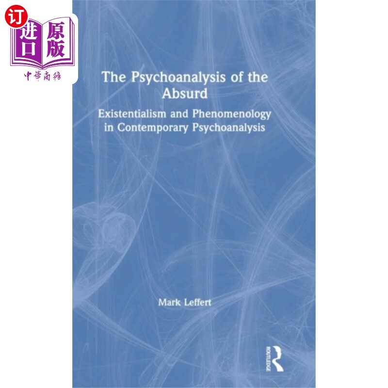 海外直订Psychoanalysis of the Absurd 荒谬的精神分析