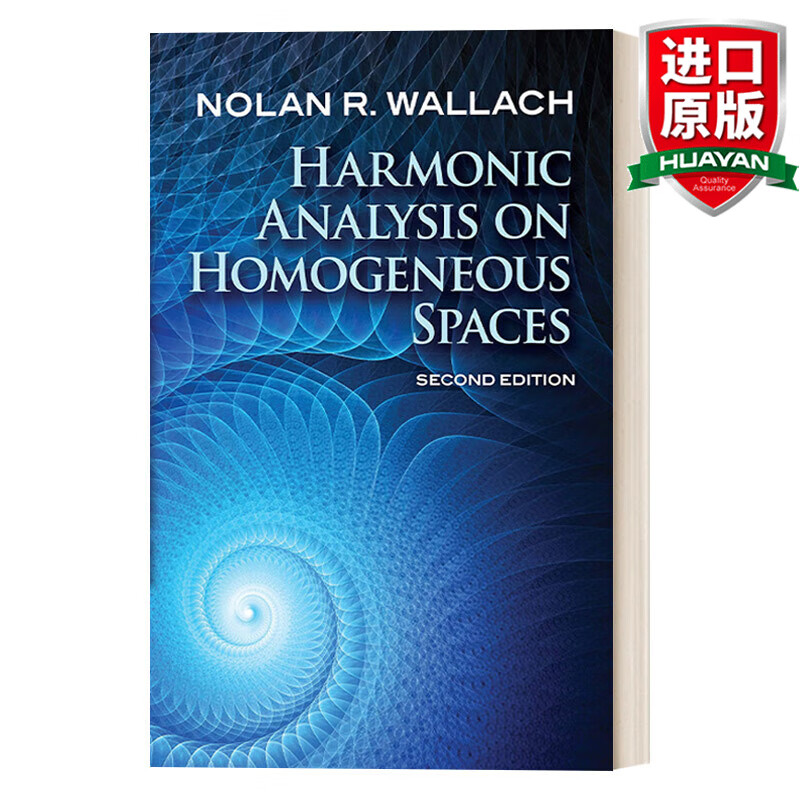 Harmonic Analysis on Homogeneous Spaces Second Edition 英文原版 齐次空间的调和分析 第二版 英文版 进口英语原版书籍