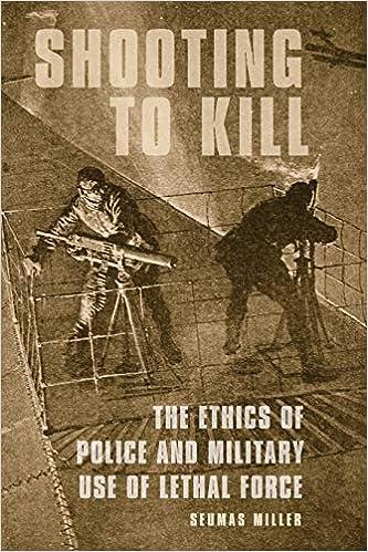 射击至死：警察道德和致命武力军事使用 Shooting to Kill