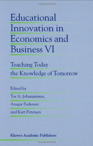 Educational Innovation in Economics and Business VI