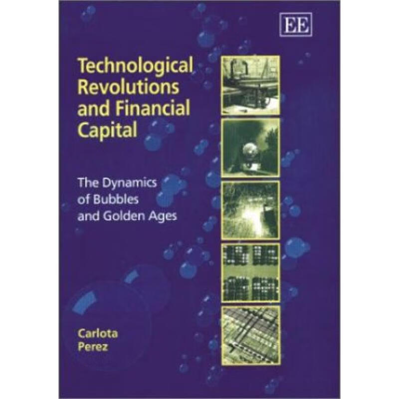 Technological Revolutions and Financial Capital