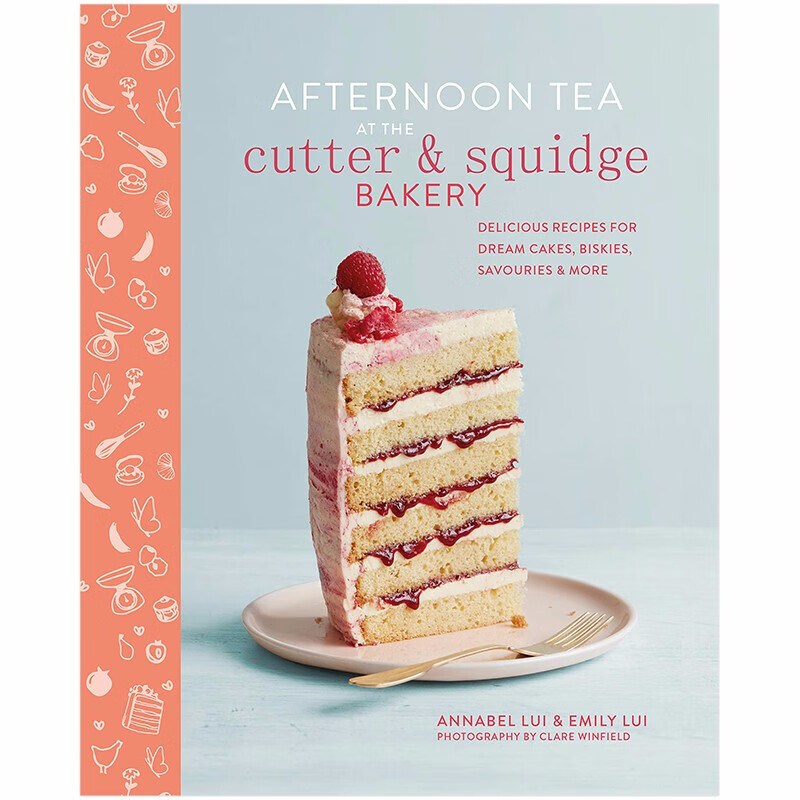 Afternoon Tea下午茶甜点Cutter&Squidge Bakery英文原版书籍美食
