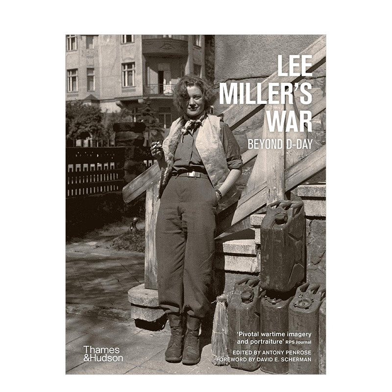 Lee Miller‘s War : Beyond D-Day李·米勒战争 英文原版图书籍 摄影