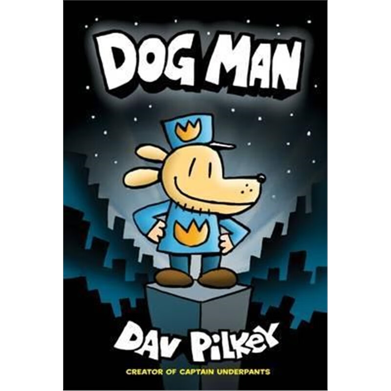 神探狗狗的冒险1 英文原版 The Adventures of Dog Man: Dog Man #1 内裤超人作者Dav Pilkey 幽默漫画 全彩桥