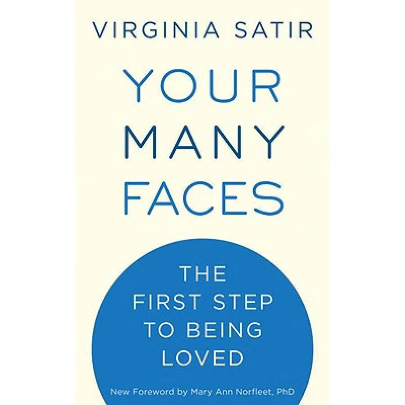 Your Many Faces: The First Step to Being Loved