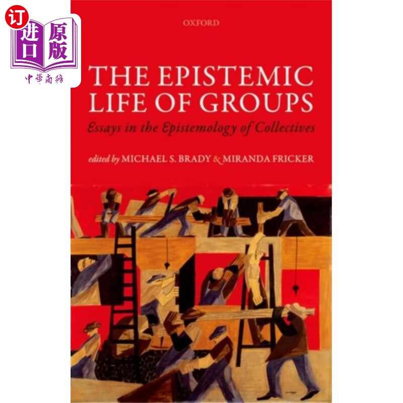 海外直订Epistemic Life of Groups 群体的认知生活