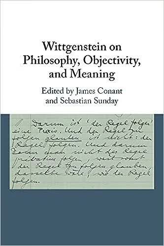 Wittgenstein on Philosophy, Objectivity, and Meaning
