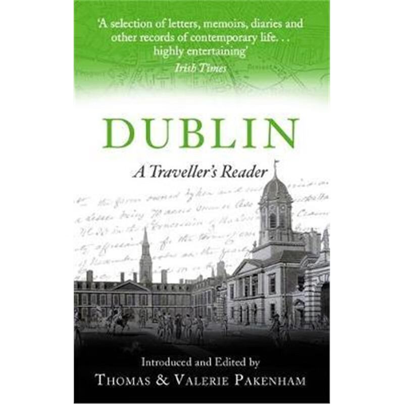 Dublin:A Traveller's Reader