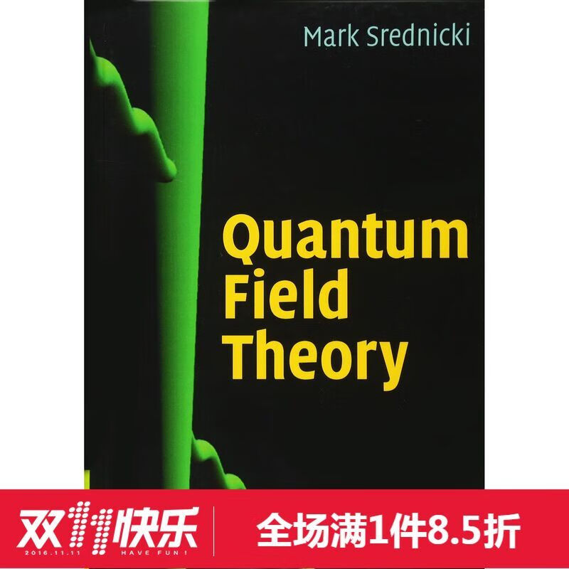 Quantum Field Theory/Mark Srednicki