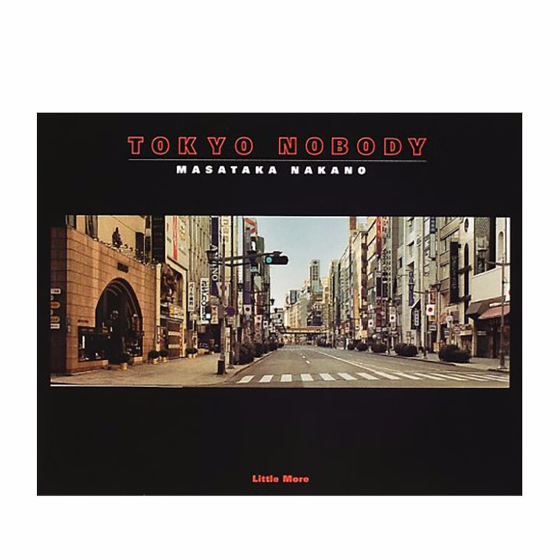 无人东京 中野正贵摄影集 TOKYO NOBODY―中野正貴写真集 进口日文原版 摄影写真书籍善本图书