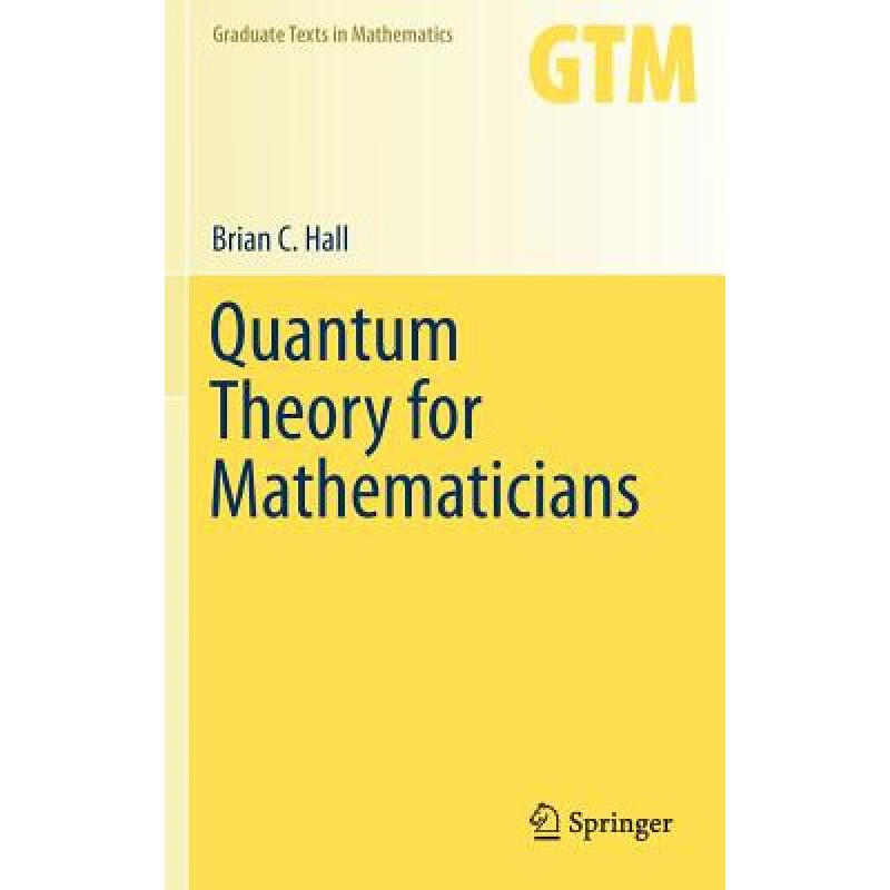 Quantum Theory for Mathematicians