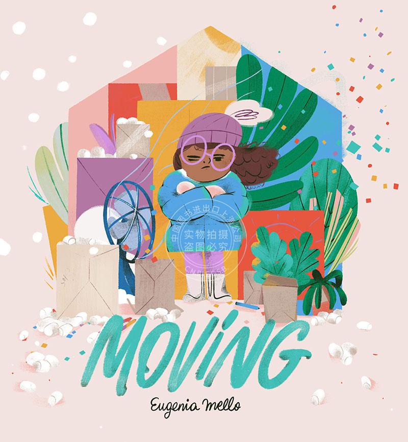 搬家 英文原版 Moving 儿童艺术绘本 插画师Eugenia Mello