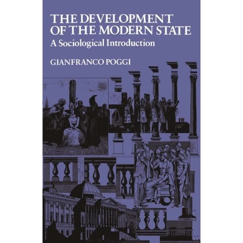 The Development of the Modern State: A Socio...