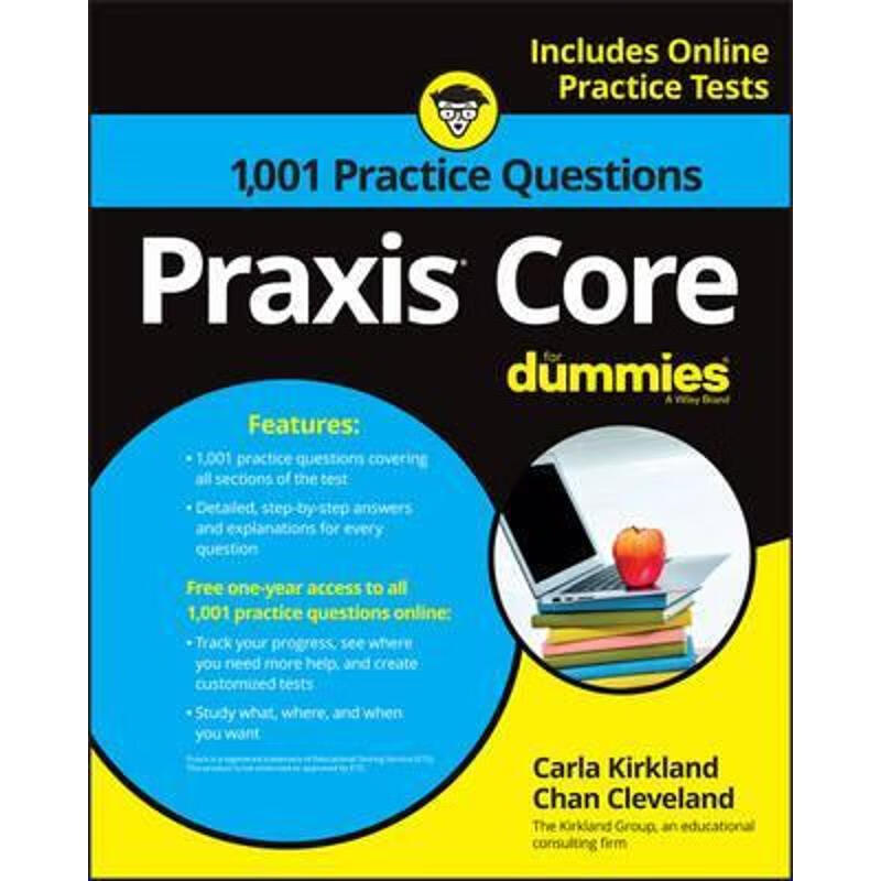 Praxis Core:1,001 Practice Questions For Dummies