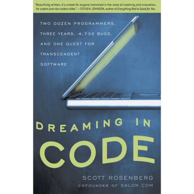 Dreaming in Code: Two Dozen Programmers, Thr...