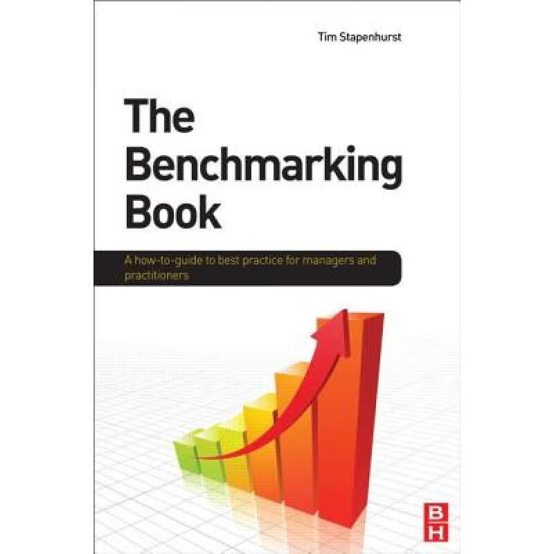 The Benchmarking Book: A How-To-Guide to Bes...