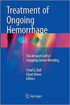 Treatment of Ongoing Hemorrhage: The Art