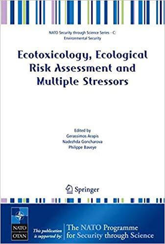 Ecotoxicology, Ecological Risk Assessment and Multiple Stressors