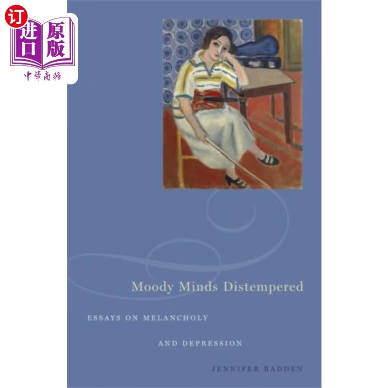 海外直订Moody Minds Distempered 喜怒无常