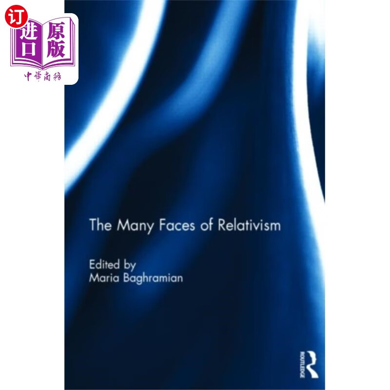 海外直订Many Faces of Relativism 相对主义的许多面