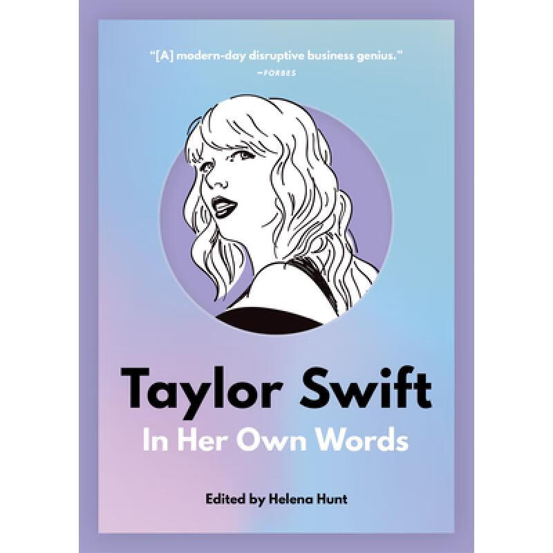 现货 泰勒.斯威夫特 用她自己的话来说 Taylor Swift: In Her Own Words
