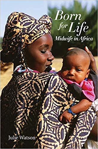 Born for Life: Midwife in Africa