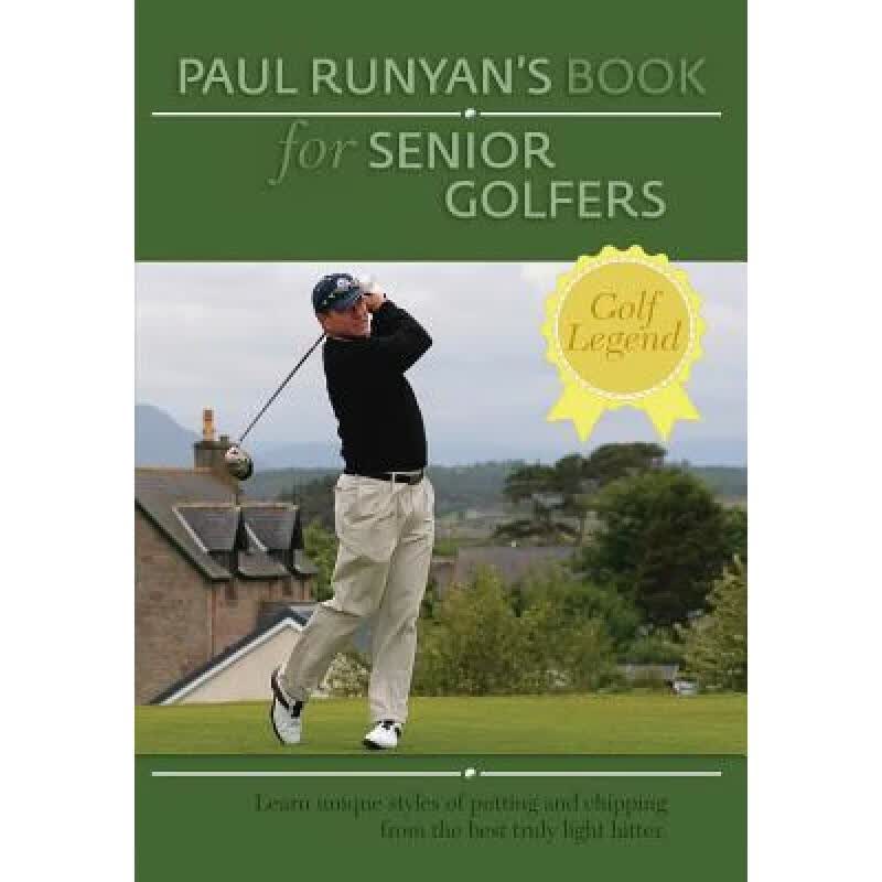 Paul Runyans Book for Senior Golfers