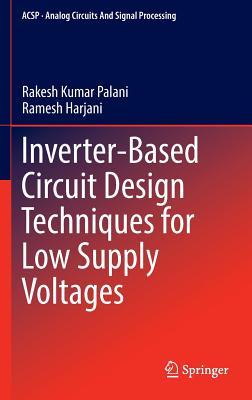 高被引Inverter-Based Circuit Design Techniques for