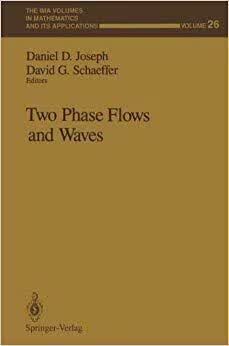 Two Phase Flows and Waves