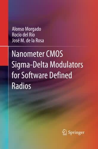 Nanometer CMOS Sigma-Delta Modulators for Software Defined Radio