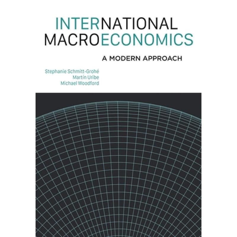 现货 国际宏观经济学 International Macroeconomics: A Mode...