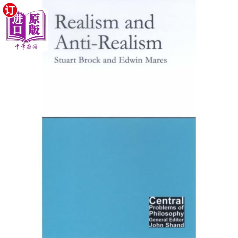 海外直订Realism and Anti-Realism 现实主义与反现实主义
