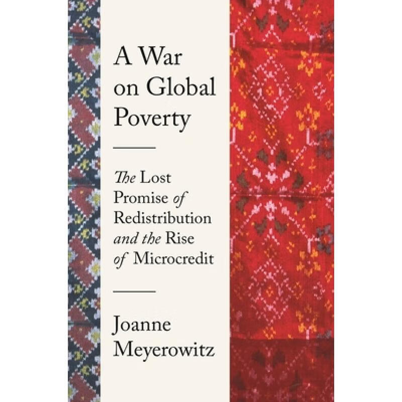 现货 向贫困宣战 A War on Global Poverty: The Lost Prom...