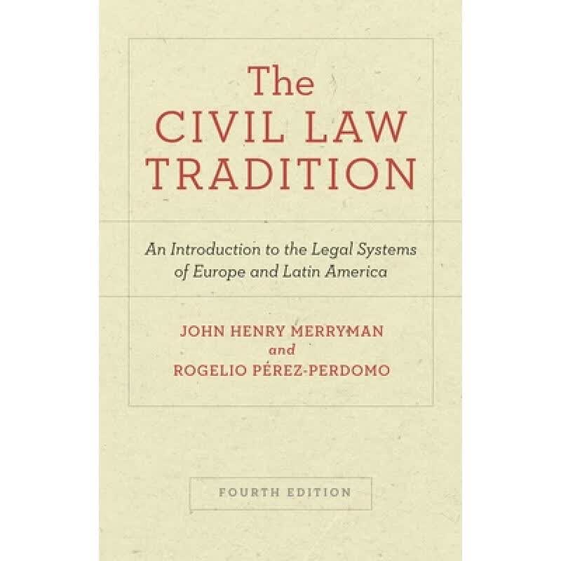 The Civil Law Tradition: An Introduction to ...
