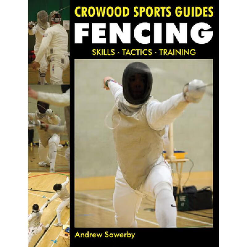 Fencing: Skills, Tactics, Training