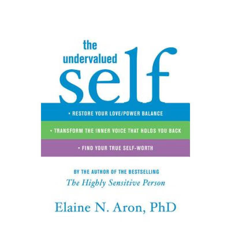 The Undervalued Self: Restore Your Love/Powe...